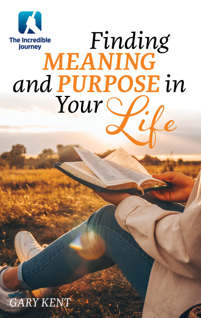 Finding Meaning and Purpose in Your Life - Booklet - The Incredible ...